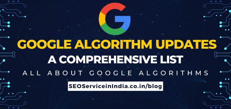 All Google Algorithm Updates Since 2003: Changes and History Timeline